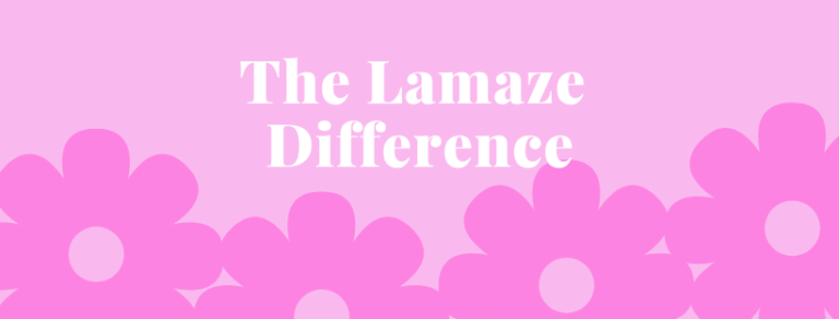 Everything You Need to Know About Lamaze